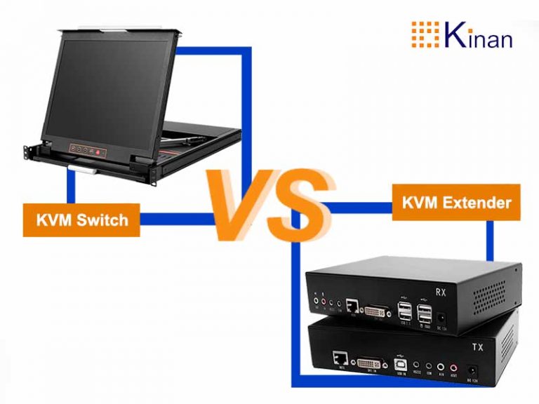 What Are the Differences: KVM Switches vs KVM Extenders - Kinan | High-quality KVM Switch, KVM ...